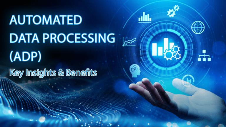 Automatic Data Processing (ADP): Key Insights & Benefits