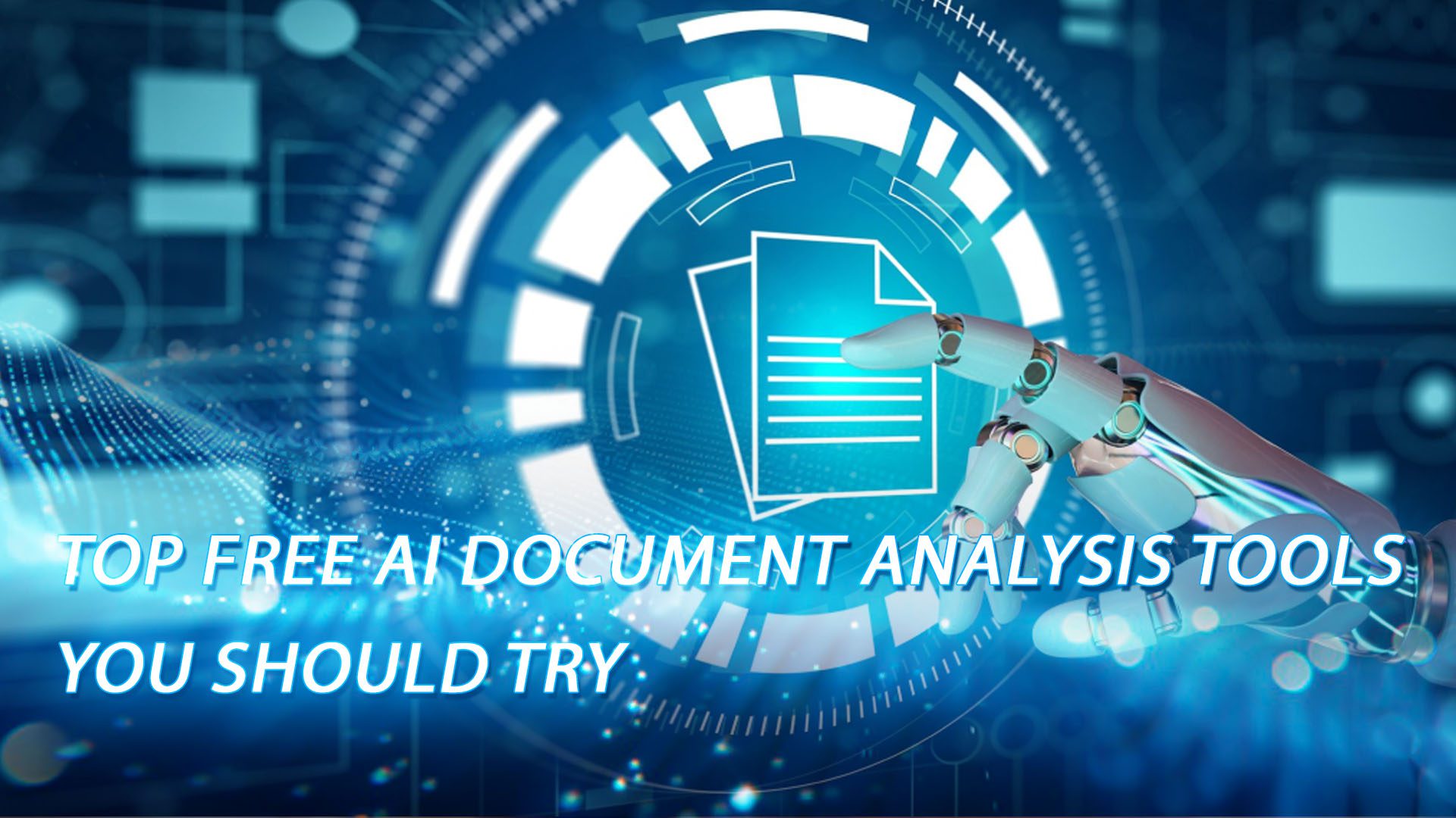 Top Free AI Document Analysis Tools You Should Try